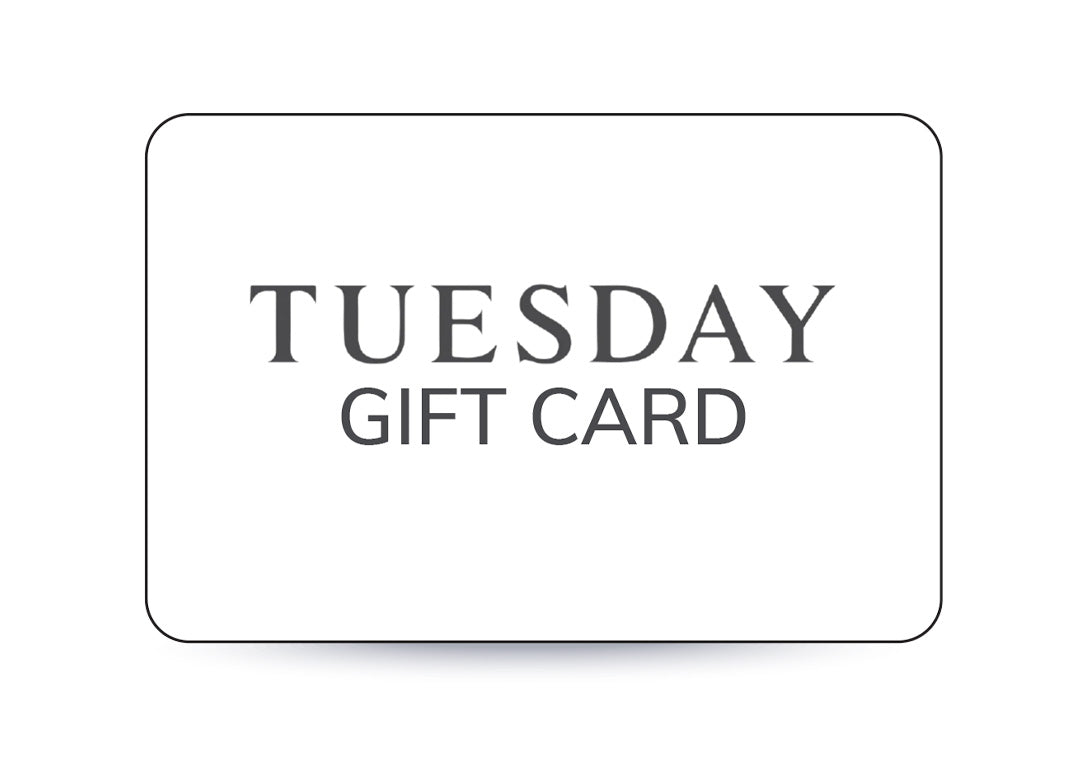 Tuesday Gift Card – Tuesday Label